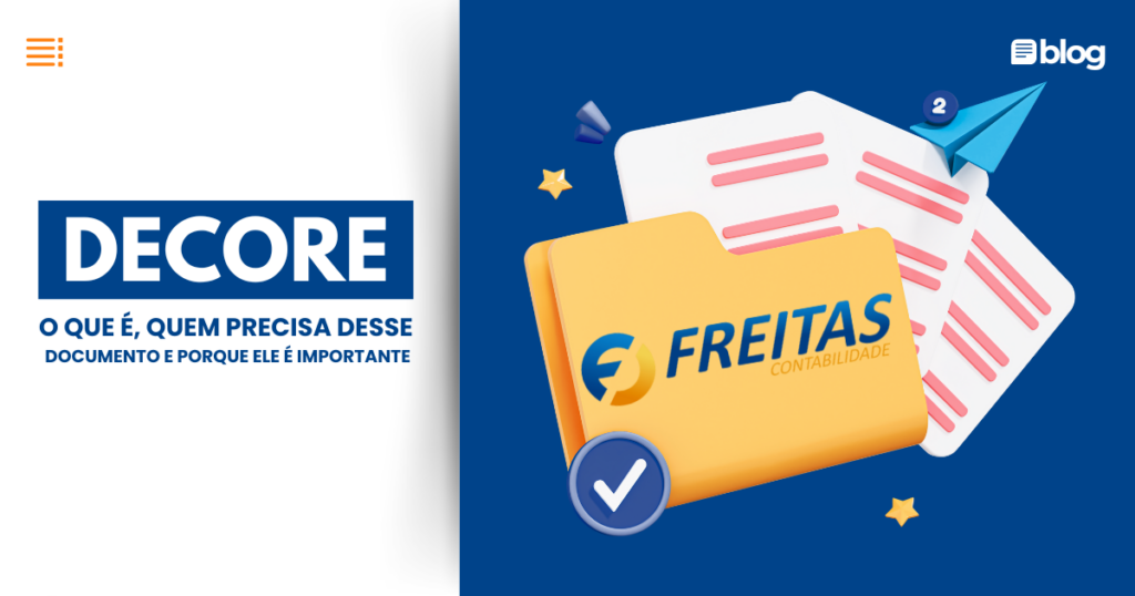 DECORE: O que é e porque ele é importante - Escritório Contábil Freitas